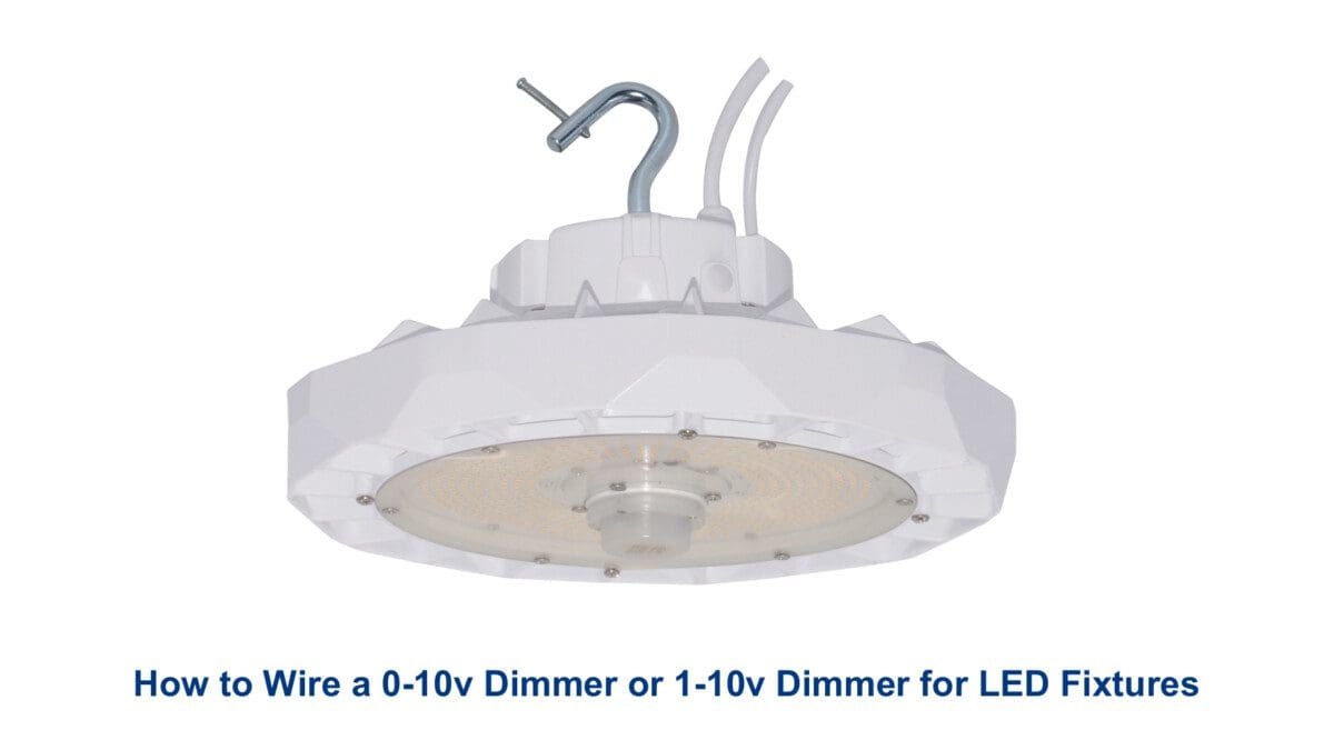 How to Wire 0-10v Dimmer Switch or 1-10v Dimmer for LED Fixture